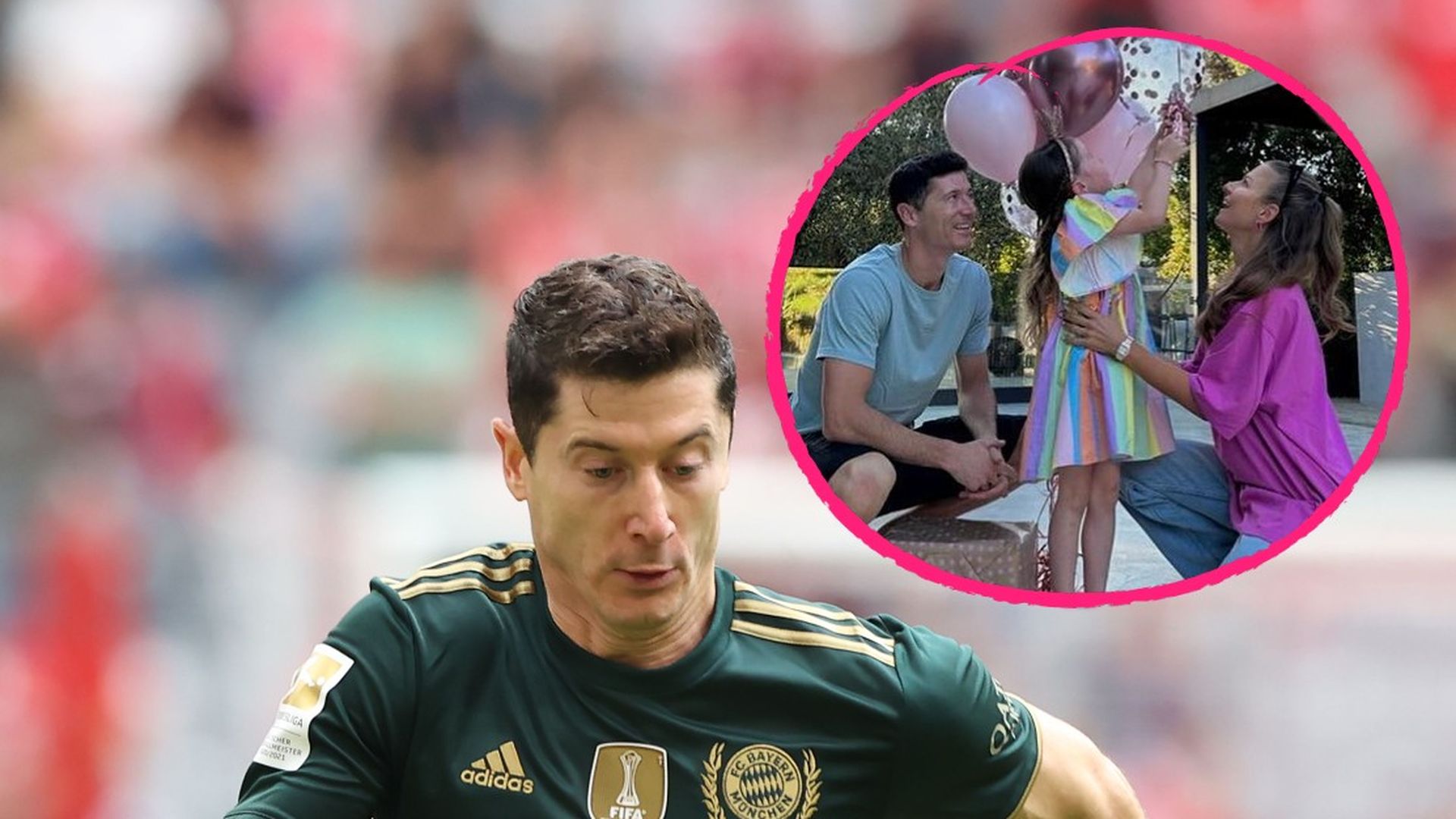 Rührende Worte: Robert Lewandowski gratuliert seiner Tochter